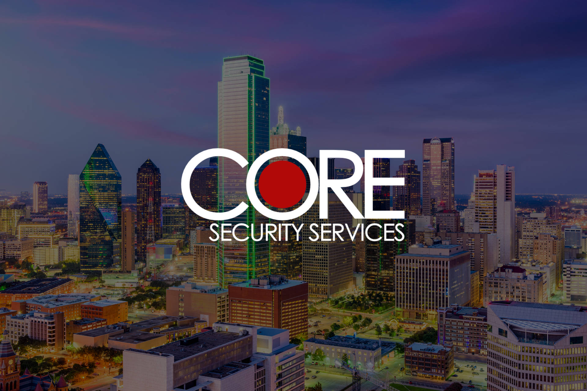 Core Security Operations Center - Southwest